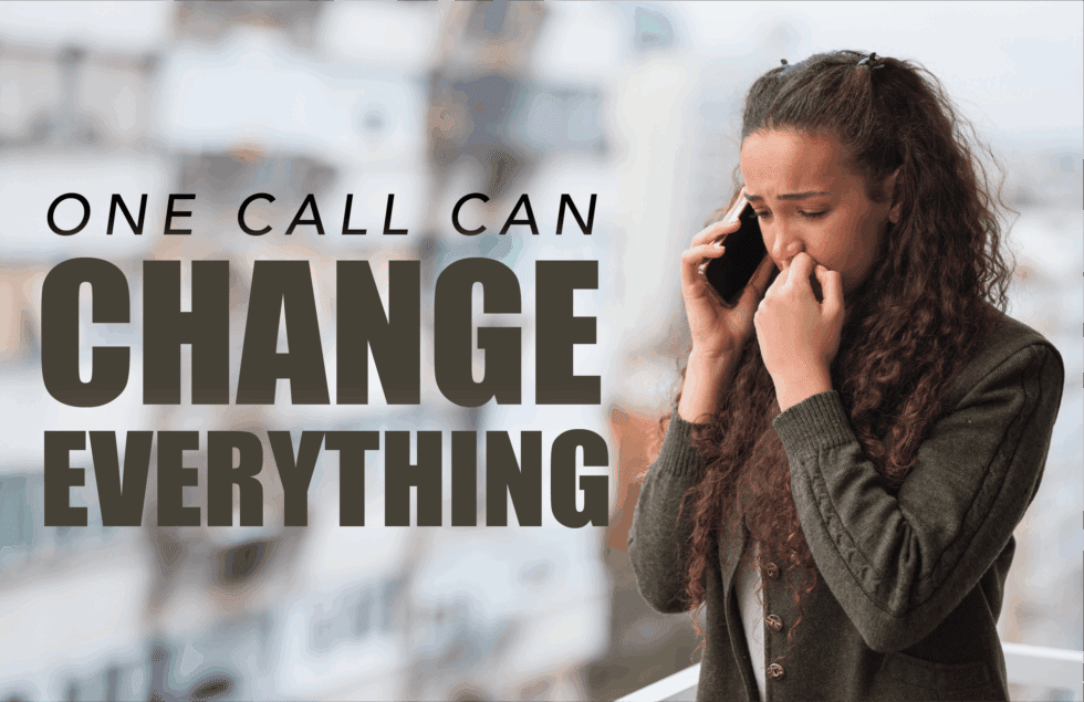 One Call Can Change Everything - Care Net